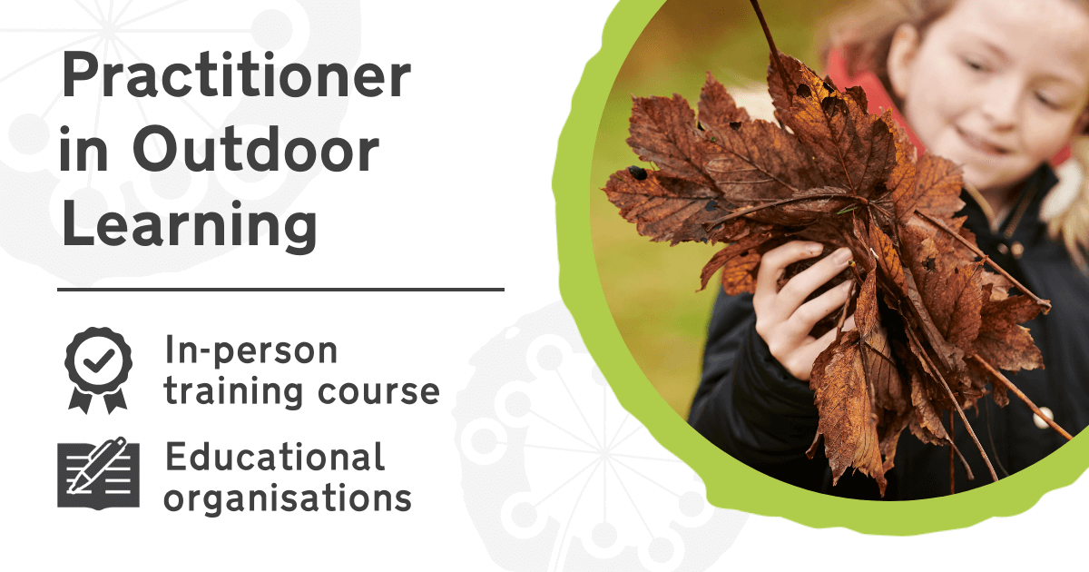Practitioner in Outdoor Learning and Play | Training