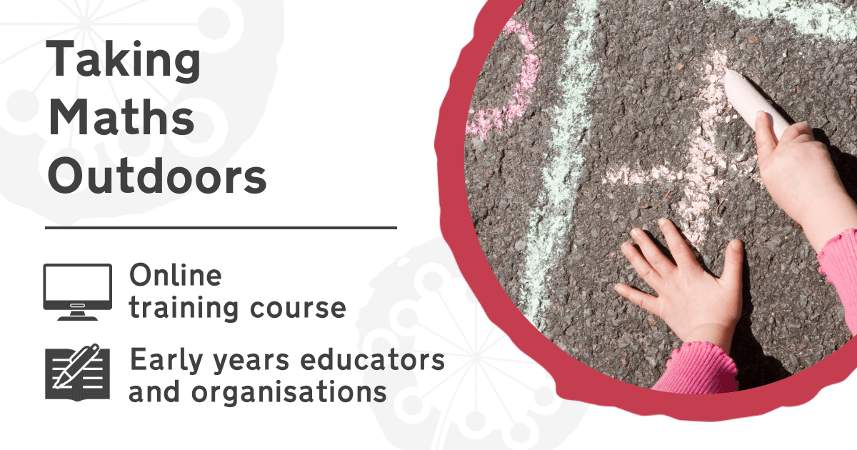 Taking Maths Outdoors: Early Years | Online Training
